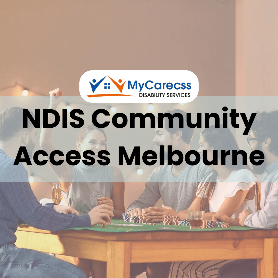 NDIS Community Access Melbourne